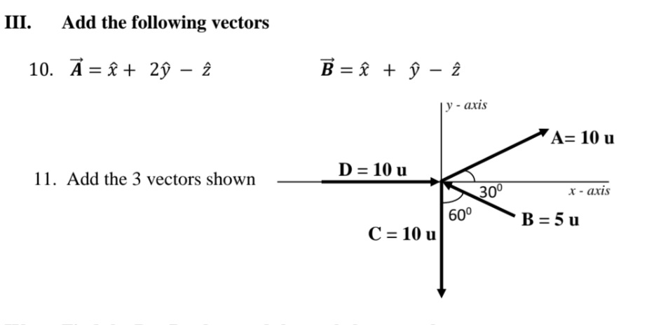 Solved III. Add the following vectors10. | Chegg.com