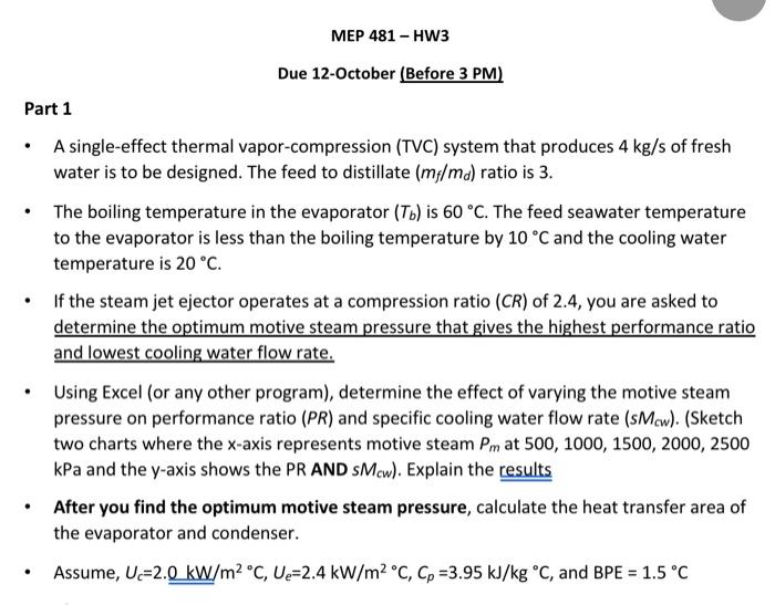 Solved Part 1 A Single Effect Thermal Vapor Compression