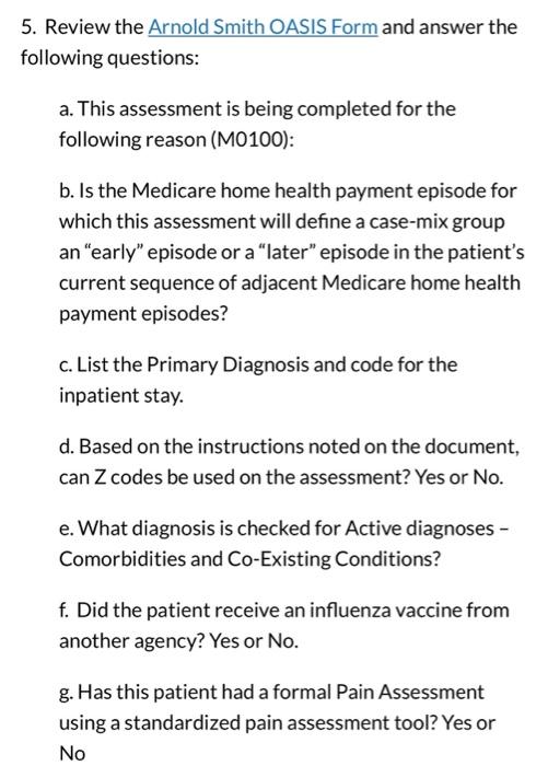 Solved Now that you have learned about Home Health Services, | Chegg.com