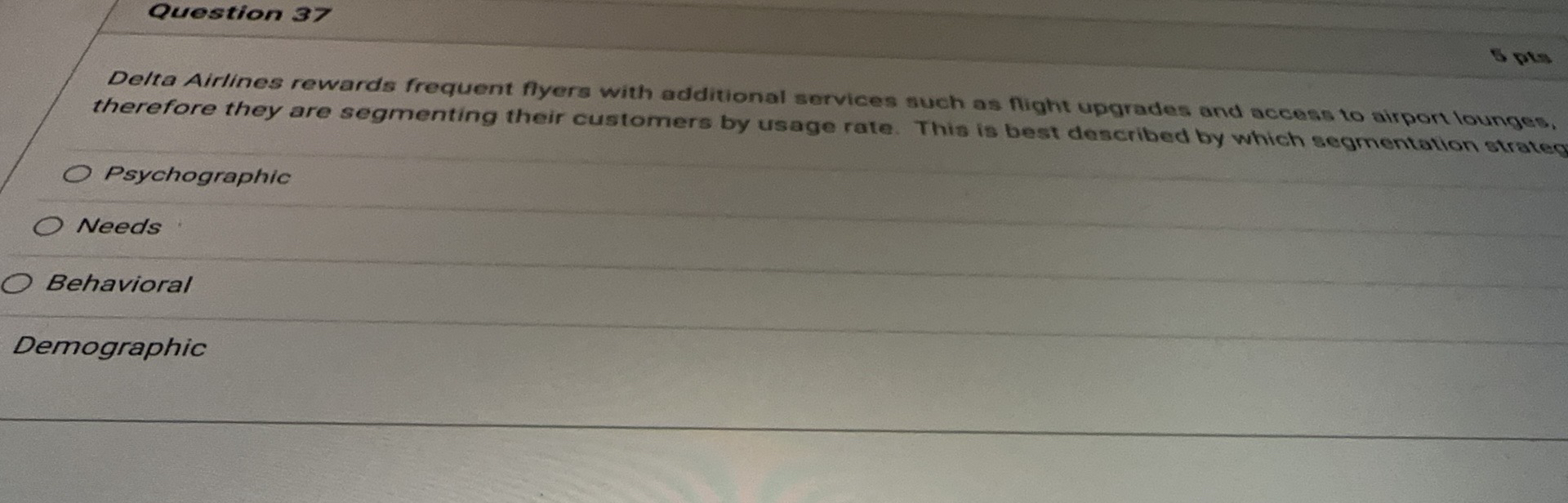 Solved Question 37Delta Airlines rewards frequent flyers | Chegg.com