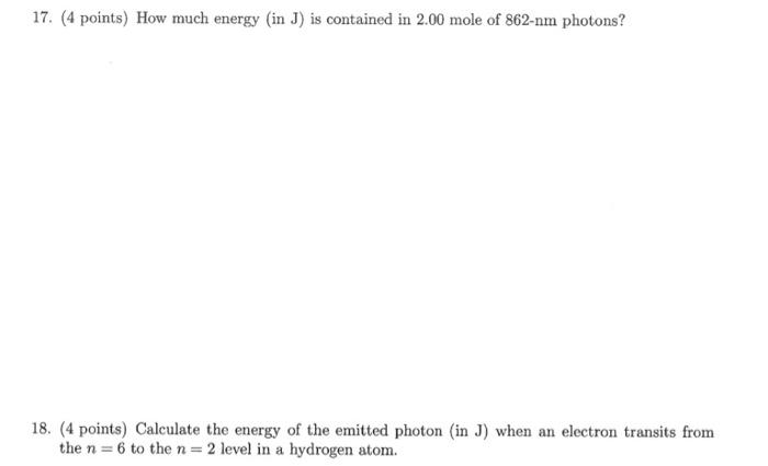 Solved 17. (4 points) How much energy (in J) is contained in | Chegg.com