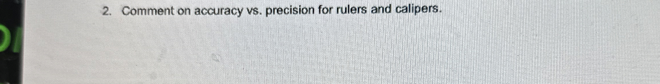 Solved Comment on accuracy vs. ﻿precision for rulers and | Chegg.com