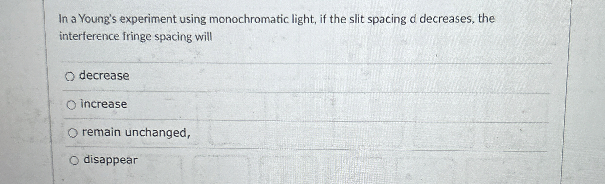 Solved In A Youngs Experiment Using Monochromatic Light If