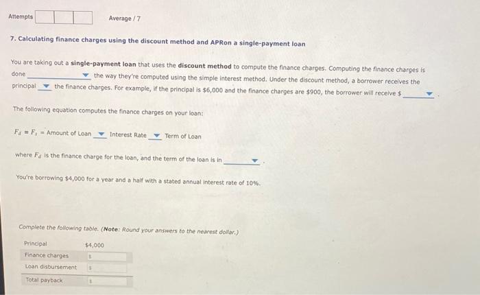 Solved 7. Calculating finance charges using the discount | Chegg.com
