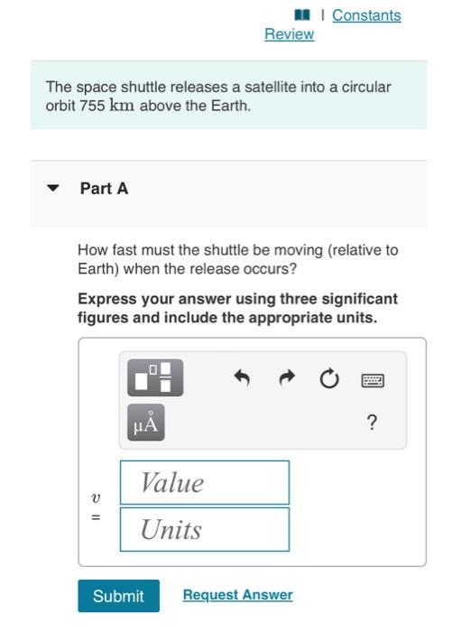 Solved The space shuttle releases a satellite into a | Chegg.com