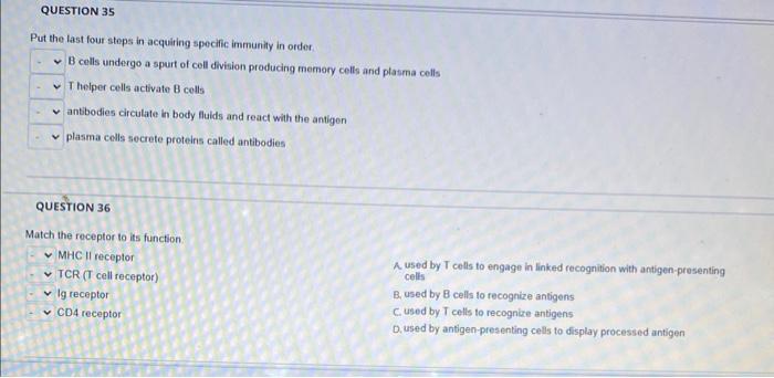 Solved produce antibodies to target, inactivate, and | Chegg.com
