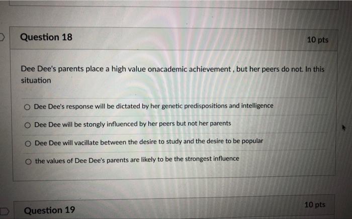 Solved Dee Dee's parents place a high value onacademic | Chegg.com