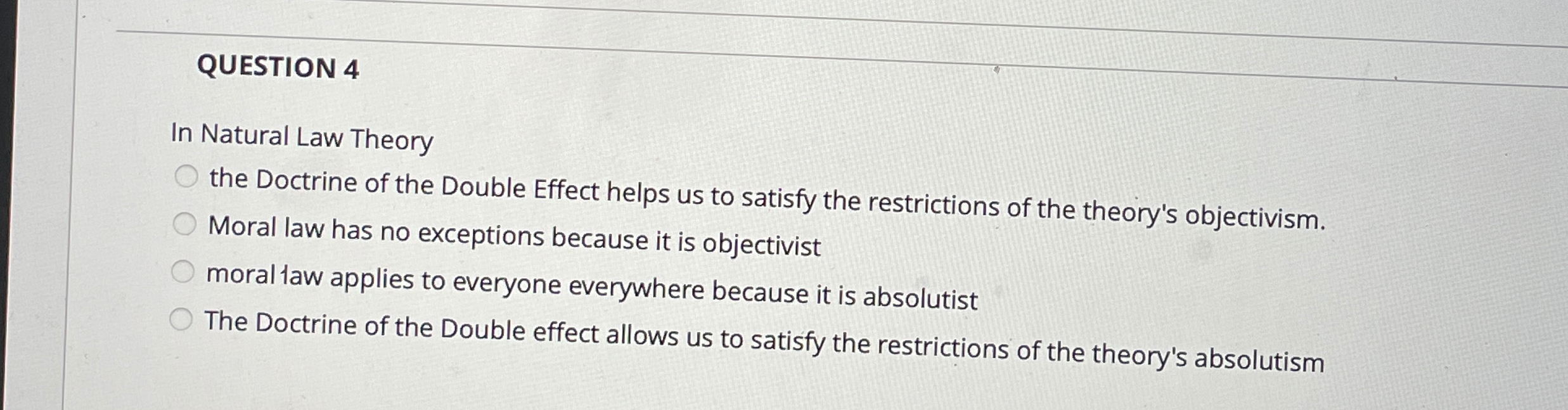 Solved QUESTION 4In Natural Law Theorythe Doctrine of the | Chegg.com