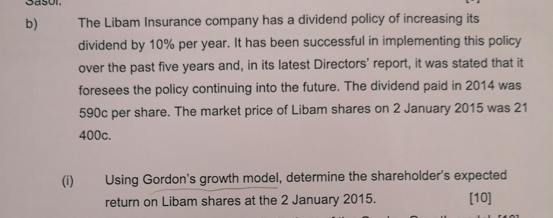 b) The Libam Insurance company has a dividend policy | Chegg.com