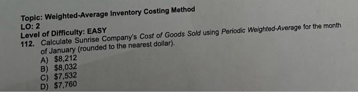 Solved Topic: Weighted-Average Inventory Costing Method 112. | Chegg.com