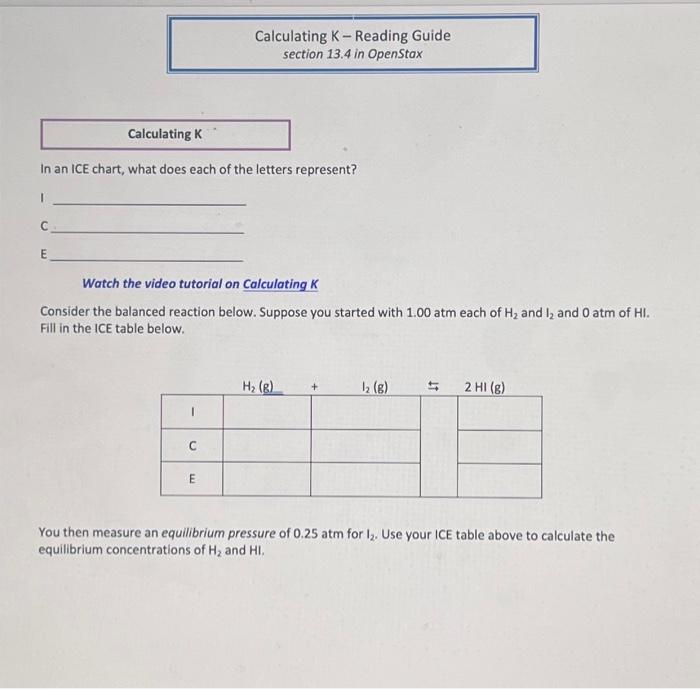 Solved Calculating K In an ICE chart, what does each of the | Chegg.com