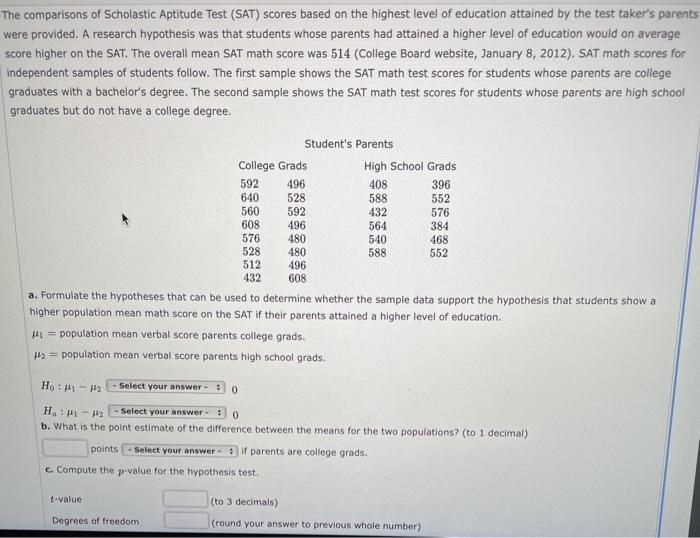 Solved The comparisons of Scholastic Aptitude Test (SAT) | Chegg.com