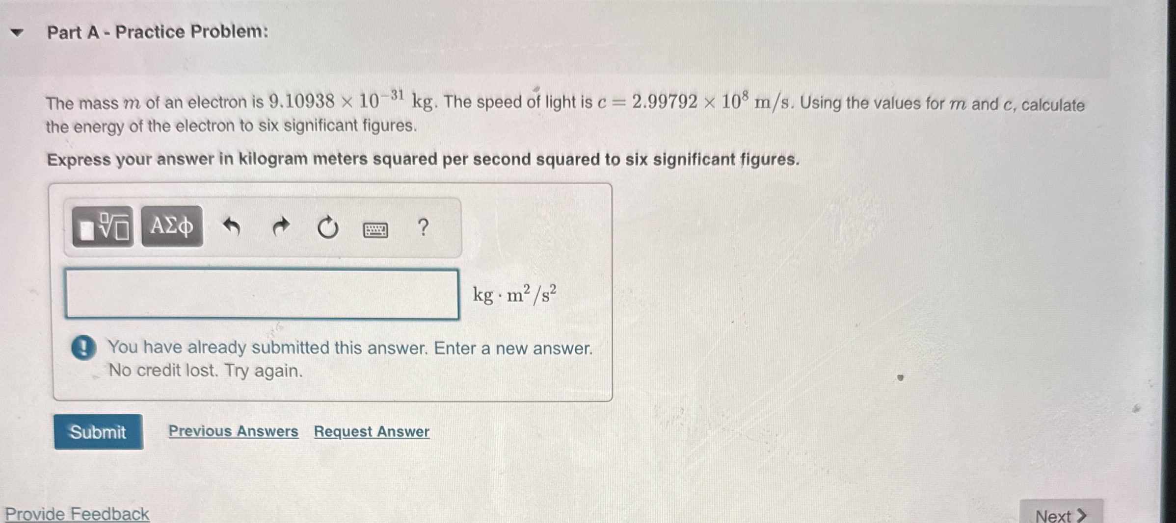 Solved Part A - ﻿Practice Problem:The mass m ﻿of an electron | Chegg.com