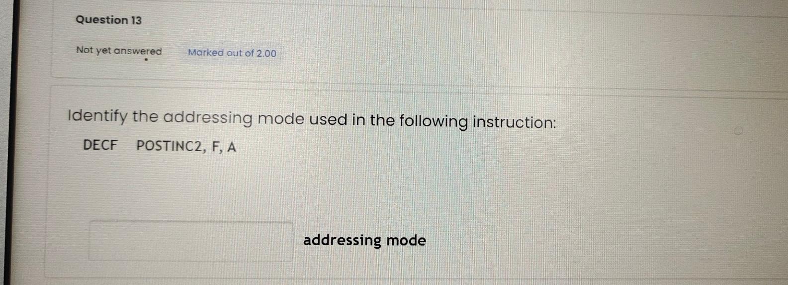 Solved Determine all the applicable addressing mode(s) used | Chegg.com