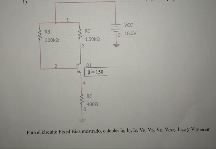 Solved For the Fixed Bias Circuit , calculate: IB, IC, | Chegg.com