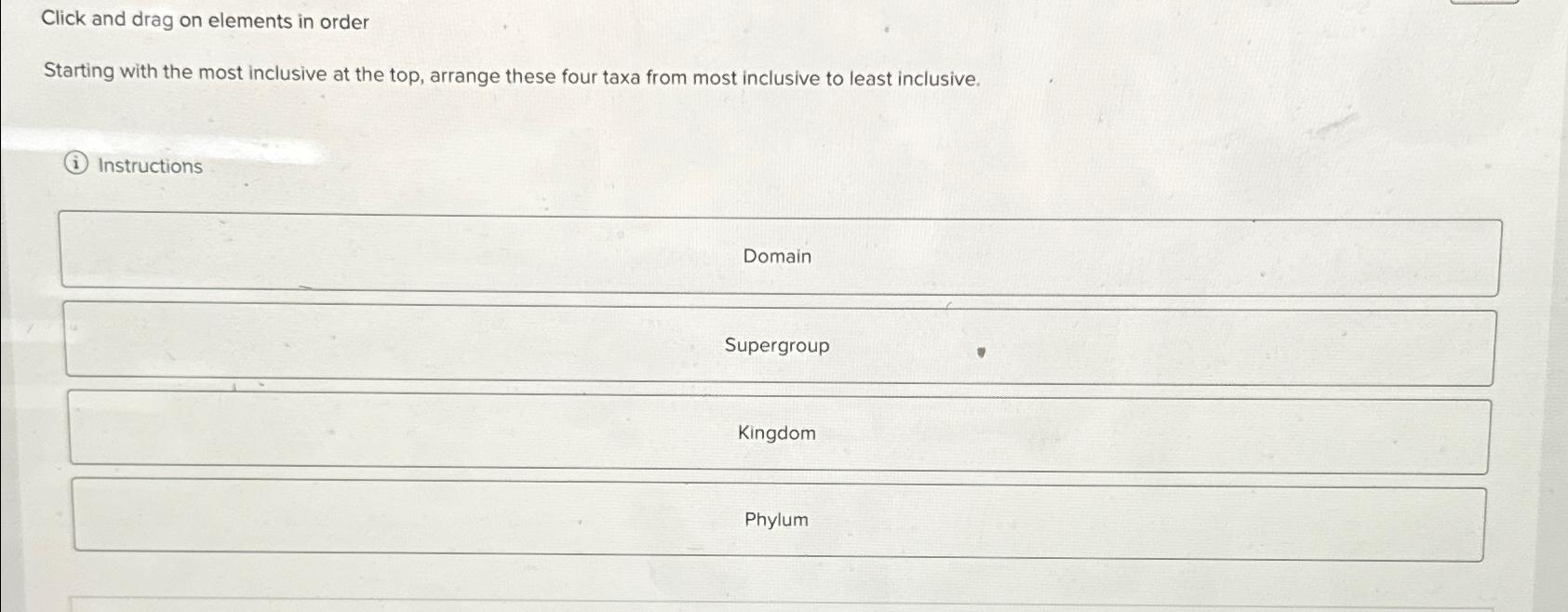 Solved Click and drag on elements in orderStarting with the | Chegg.com