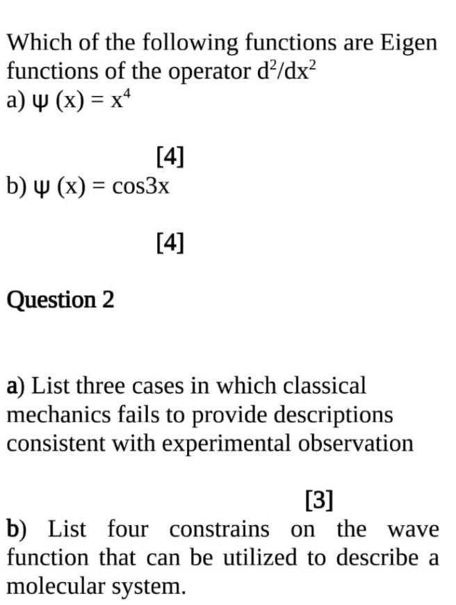 Solved Which of the following functions are Eigen functions | Chegg.com