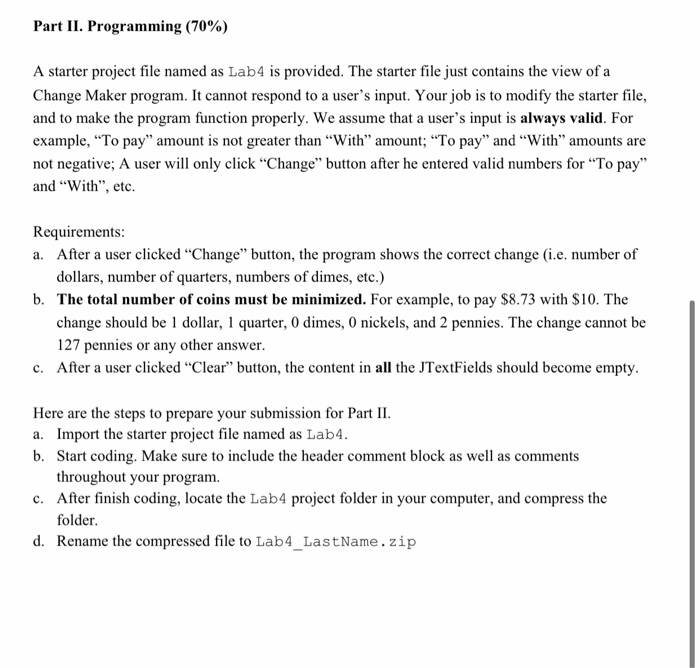 Solved Part Ii Programming 70 A Starter Project File 2173