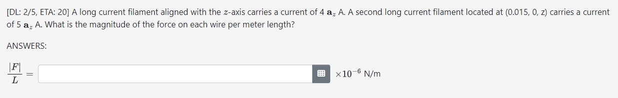 Solved [DL: 2/5, ﻿ETA: 20] ﻿A long current filament aligned | Chegg.com