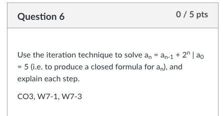 Solved Question 6Use the iteration technique to solve | Chegg.com
