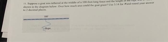 Solved suppose a goat was tethered at the middle of 100 foot | Chegg.com