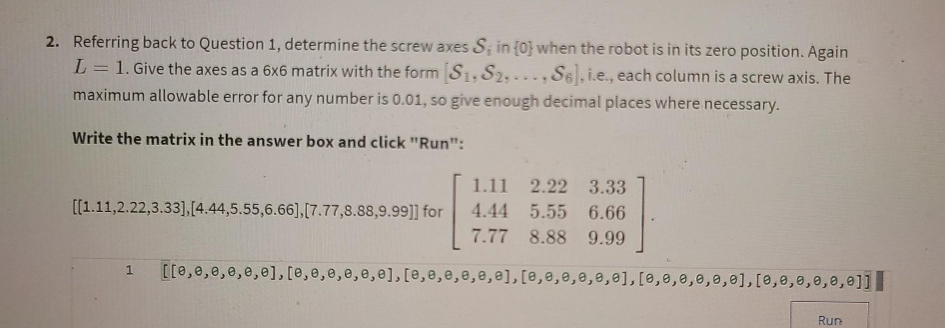 Solved 1. The URRPR spatial open chain robot is shown below | Chegg.com