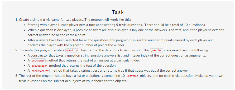 Solved TaskCreate a simple trivia game for two players. The | Chegg.com