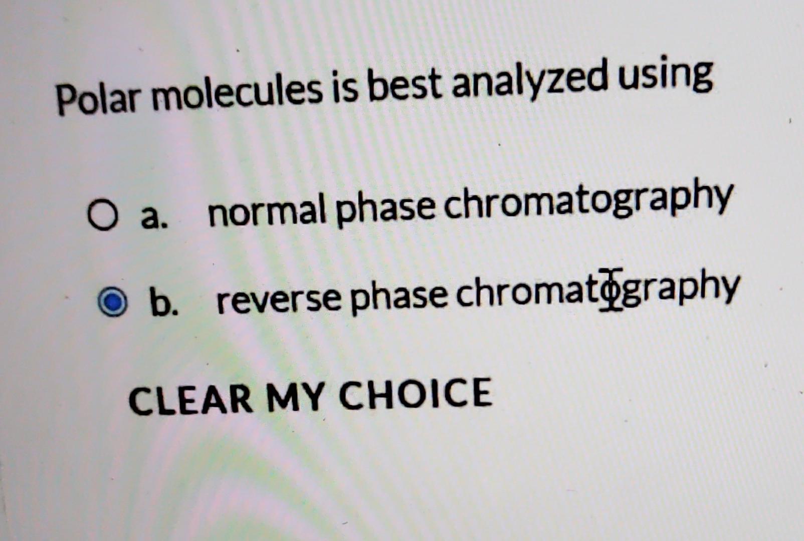 Solved Polar molecules is best analyzed using a. normal | Chegg.com