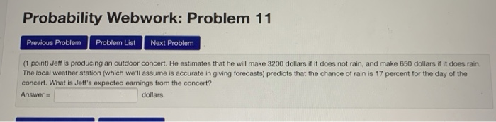 Solved Probability Webwork: Problem 11 Previous Problem | Chegg.com
