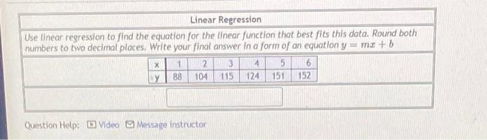 Solved Use linear regression to find the equation for the | Chegg.com