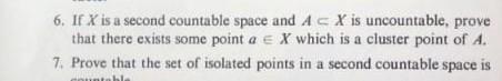 Solved 6. If X is a second countable space and A⊂X is | Chegg.com