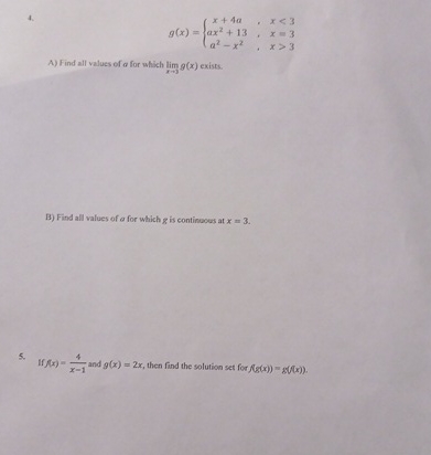 Solved g(x)={x+4a,x 3A) ﻿Find all values | Chegg.com