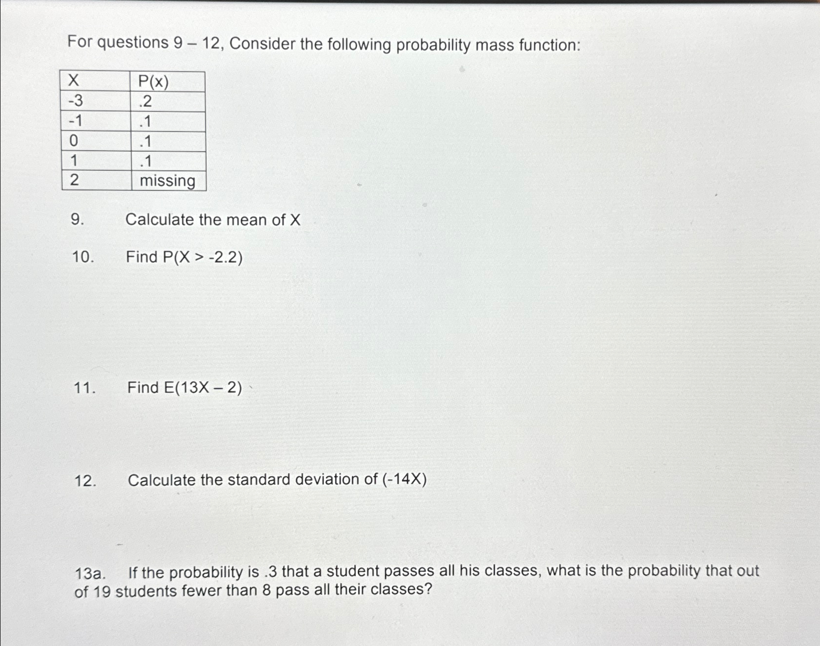 Solved For questions 9-12, ﻿Consider the following | Chegg.com