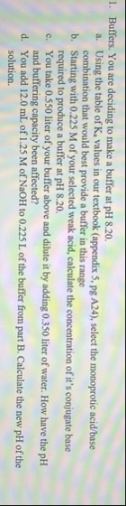 Solved Buffers. You are deciding to make a buffer at pH | Chegg.com