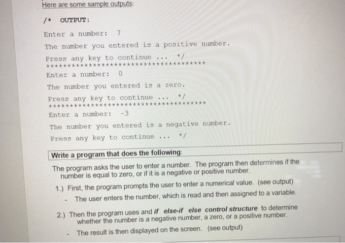Solved Here are some sample outputs: /* OUTPUT: Enter a | Chegg.com