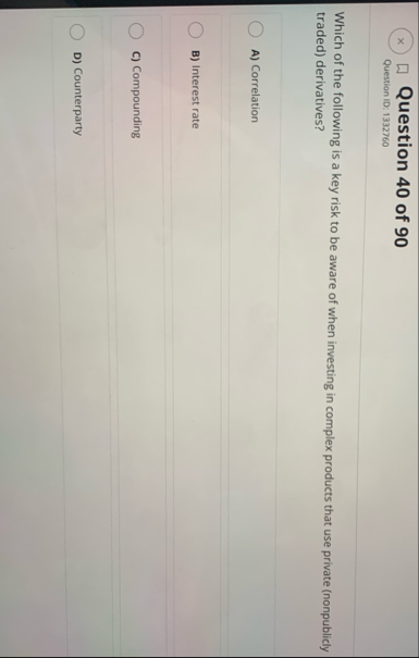 Solved Question 40 ﻿of 90Question ID: 1332760Which of the | Chegg.com