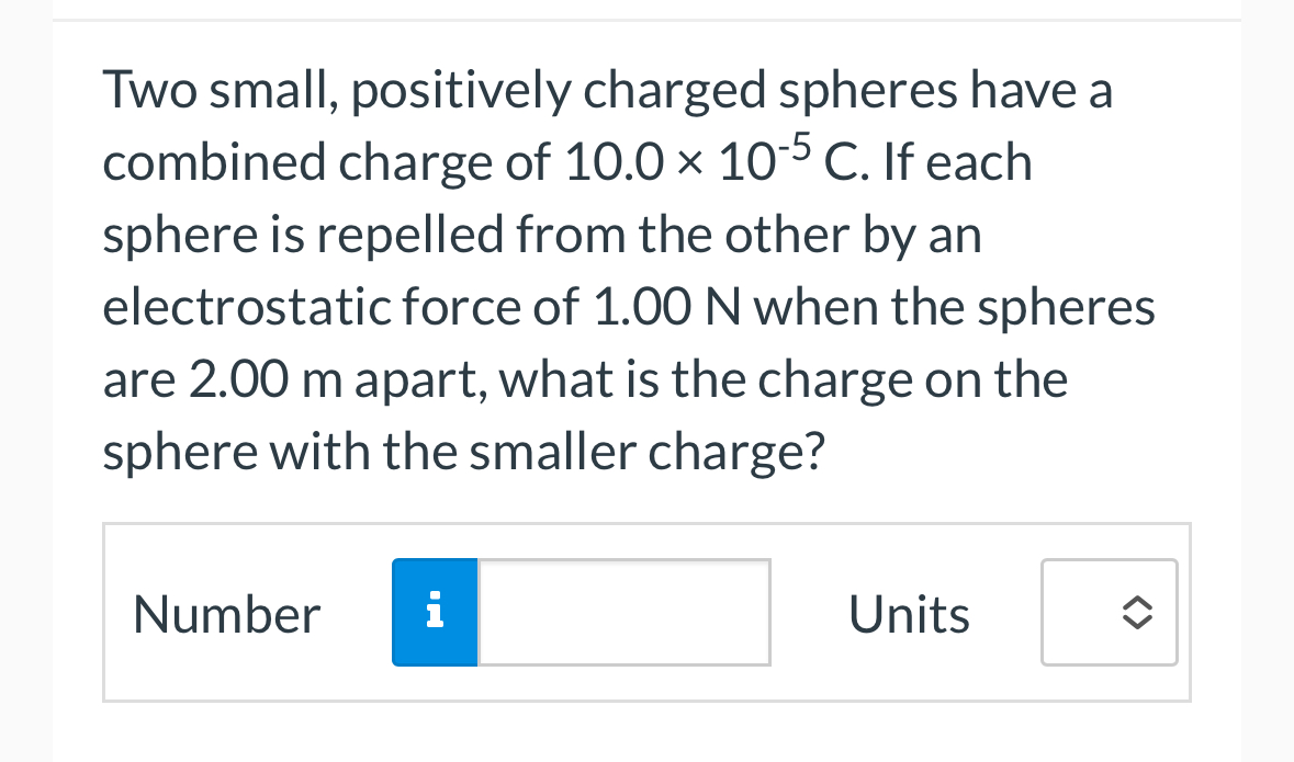 Solved Two small, positively charged spheres have a combined | Chegg.com