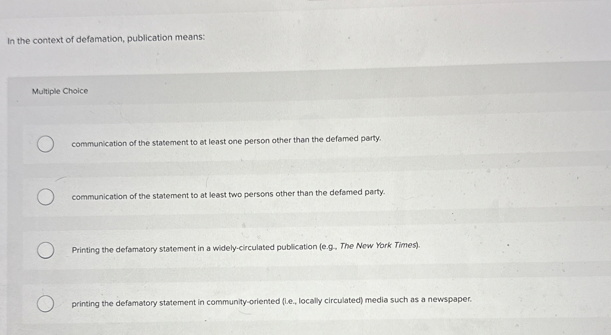 Solved In the context of defamation, publication | Chegg.com