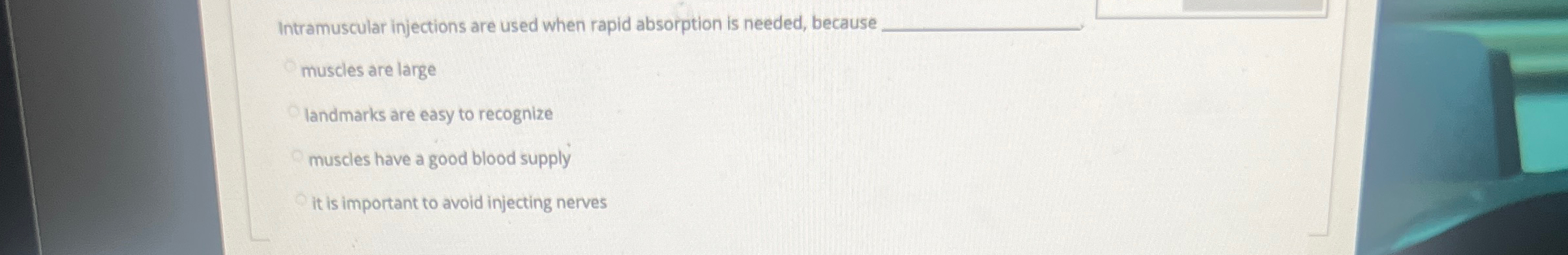 Solved Intramuscular injections are used when rapid | Chegg.com