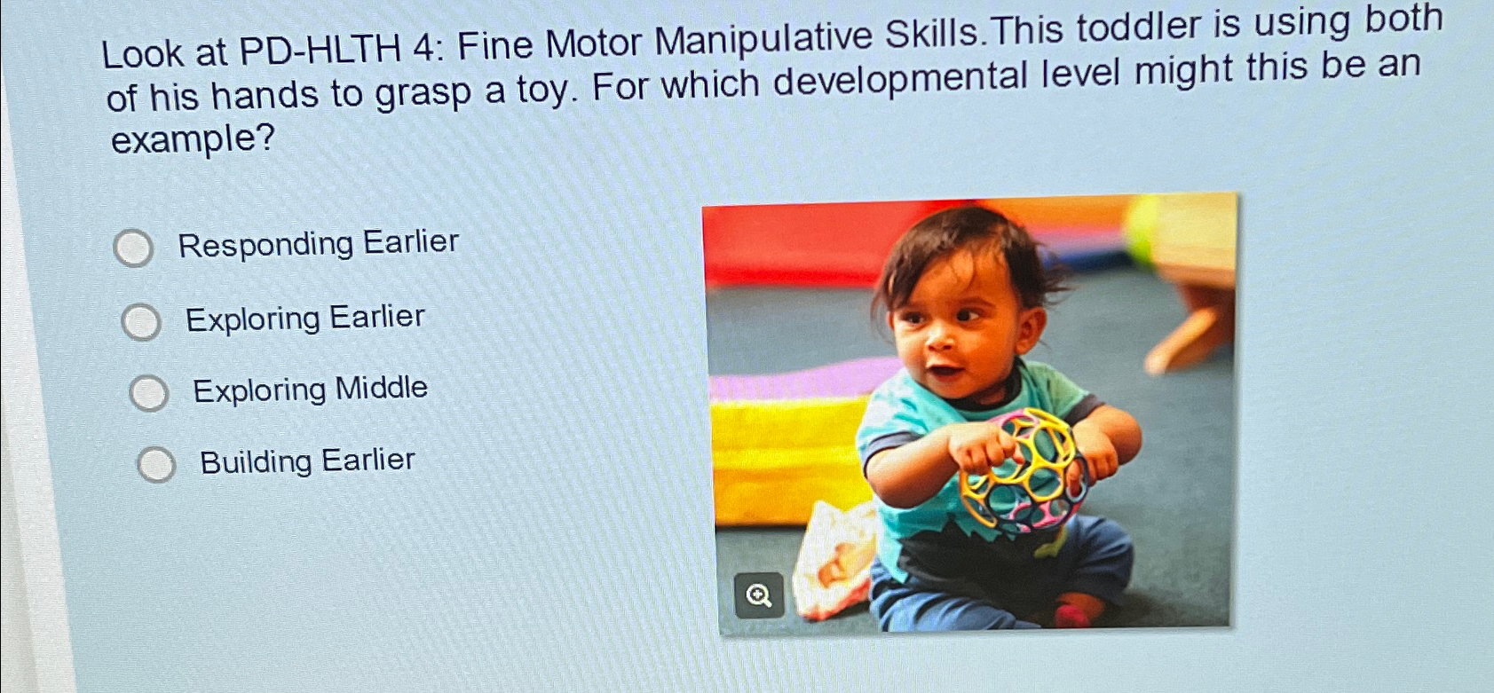 Solved Look at PD-HLTH 4: Fine Motor Manipulative Skills. | Chegg.com