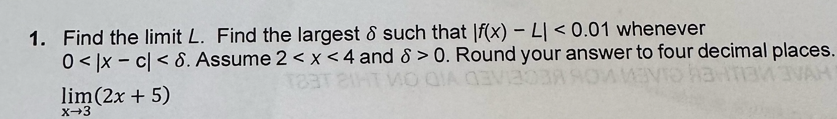 Solved Find the limit L. ﻿Find the largest δ ﻿such that | Chegg.com