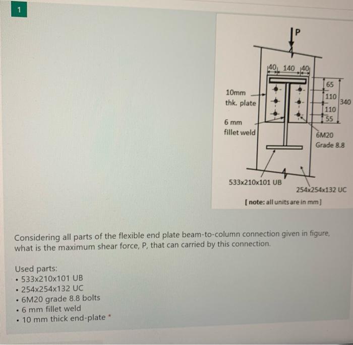 Solved 10mm thk. plate 55 6 mm fillet weld 6M20 Grade 8.8 | Chegg.com