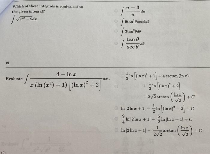 Solved Which of these integrals is equivalent to the given | Chegg.com