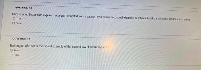 Solved QUESTION 13 Unrestrained Expansion explain that a gas | Chegg.com