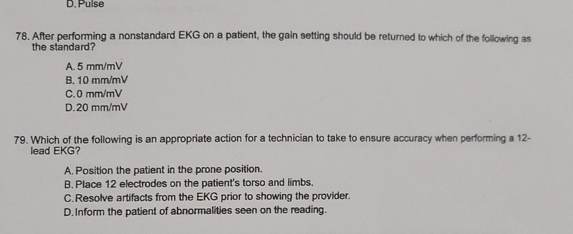 Solved D. Pulse 78. After performing a nonstandard EKG on a | Chegg.com