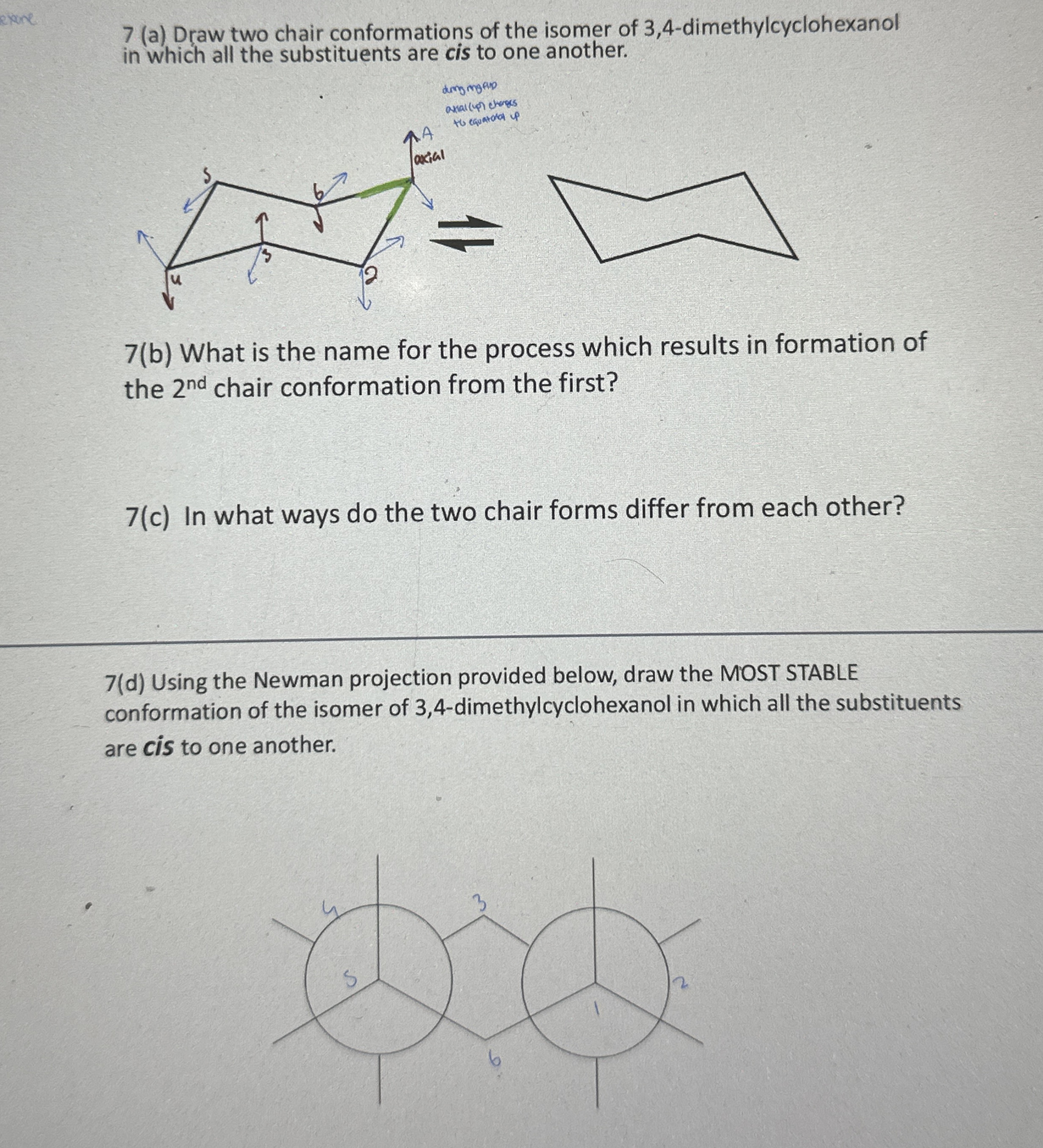Solved 7 (a) ﻿Draw two chair conformations of the isomer of | Chegg.com