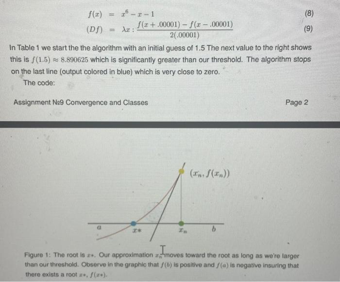 Solved Root finding is a ubiquitous need. A root is a value | Chegg.com