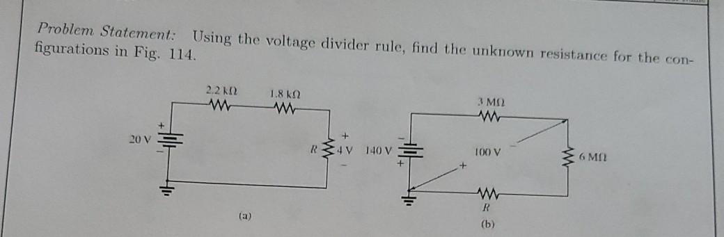 Solved Problem Statement: Using the voltage divider rule, | Chegg.com
