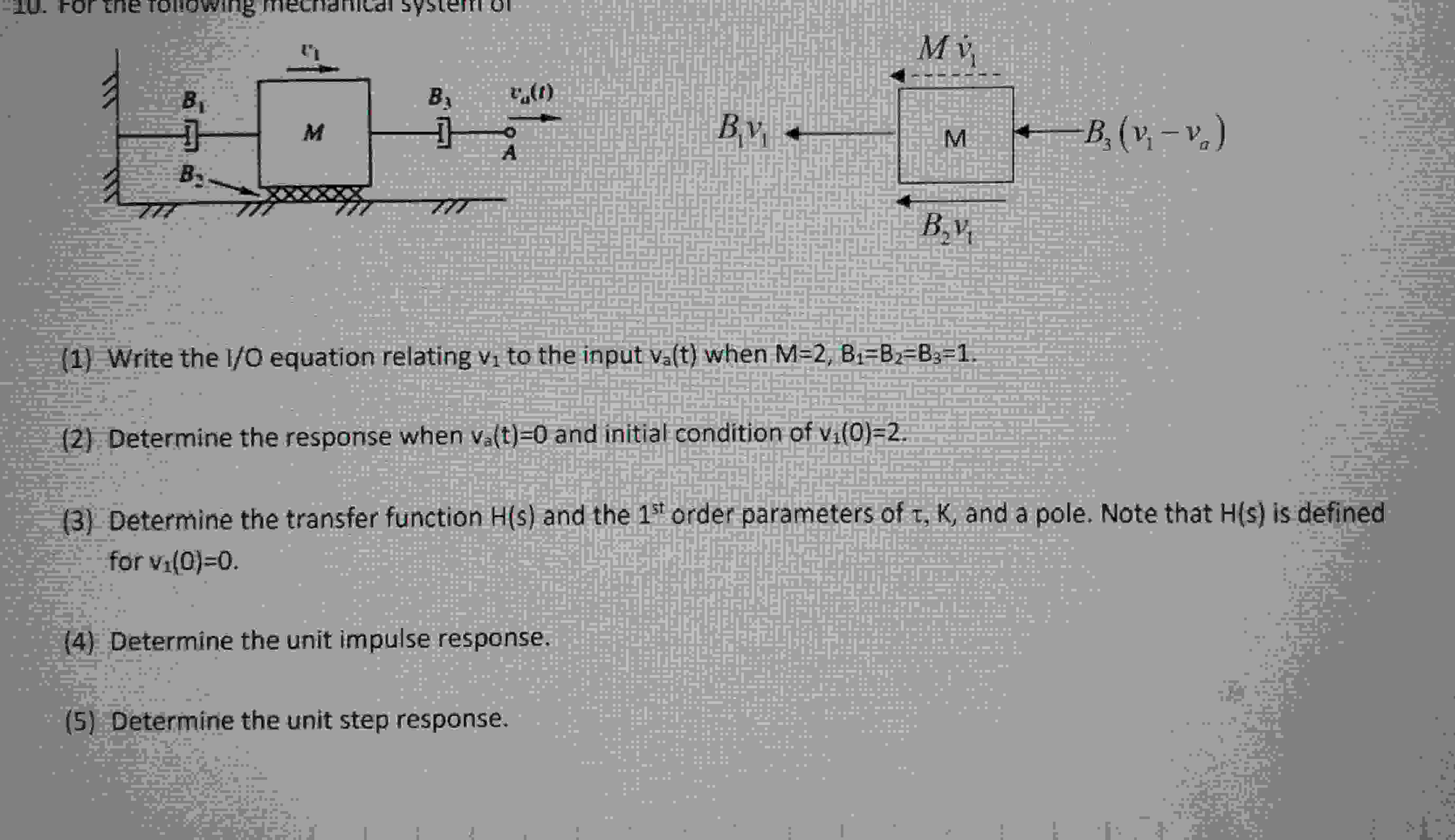 Solved (1) ﻿Write the 1O ﻿equation relating v1 ﻿to the input | Chegg.com