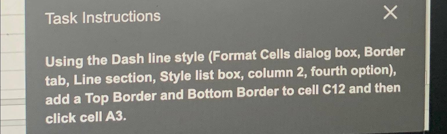 Solved Task InstructionsUsing the Dash line style (Format | Chegg.com